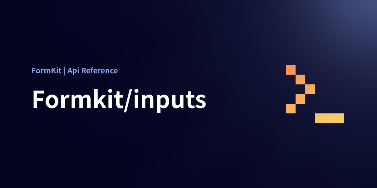 formkit/inputs ⚡️ FormKit