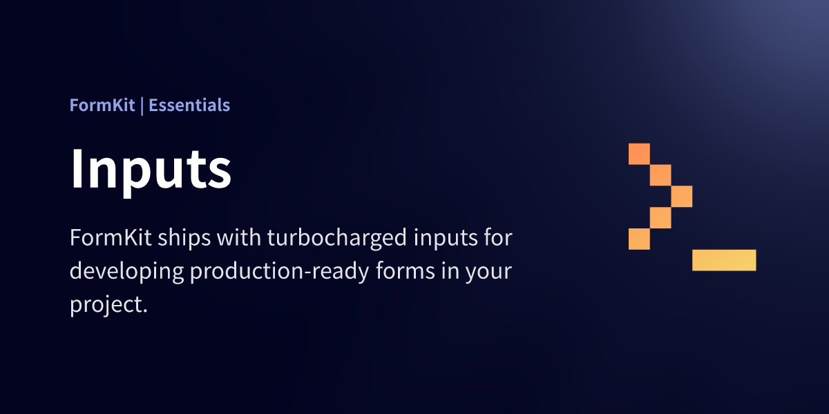 Inputs ⚡️ FormKit Inputs ⚡️ FormKit