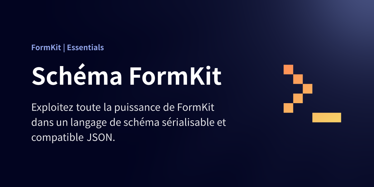 Schéma FormKit ⚡️ FormKit