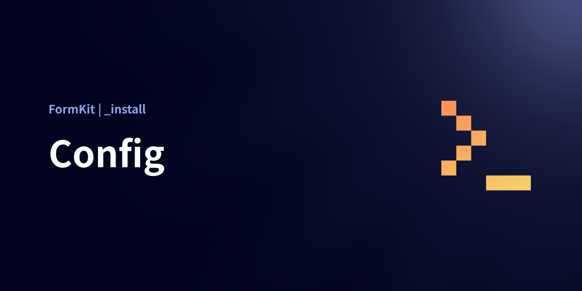 Config ⚡️ FormKit
