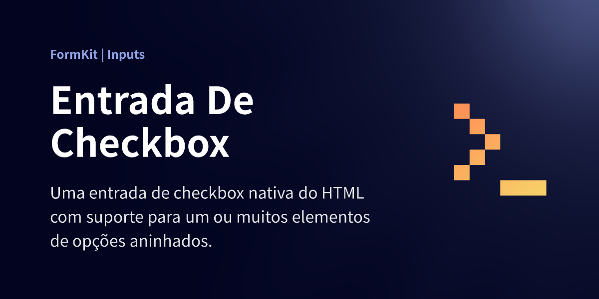 Entrada De Checkbox ⚡️ Formkit