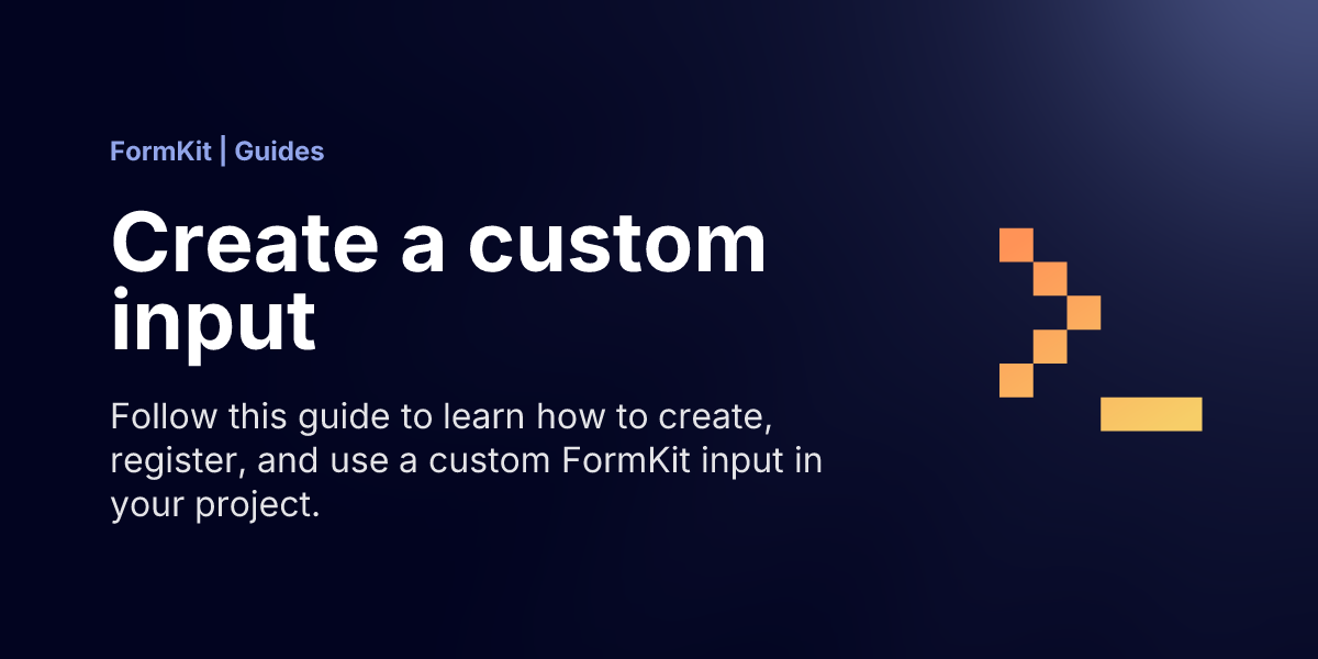 Create A Custom Input вљўпёџ Formkit