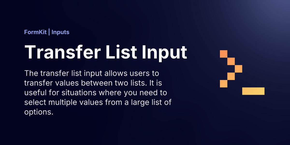 Transfer List Input ⚡️ FormKit